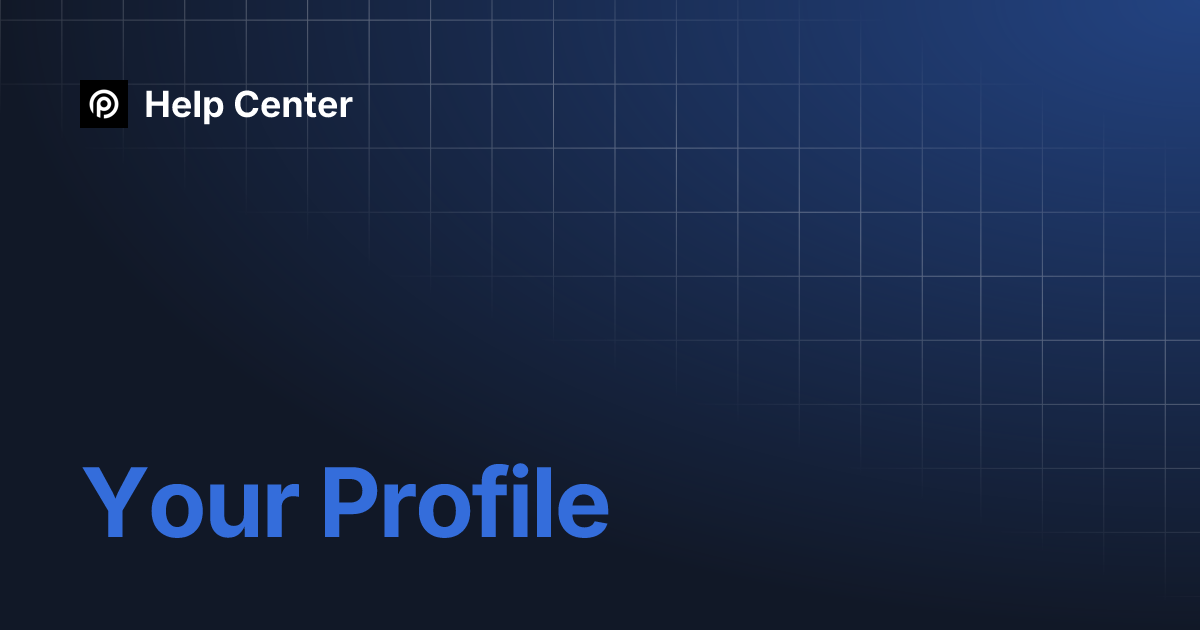 Your Profile | Help Center